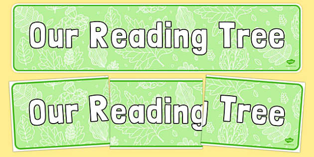 Our Reading Tree Display Banner - our reading tree, display