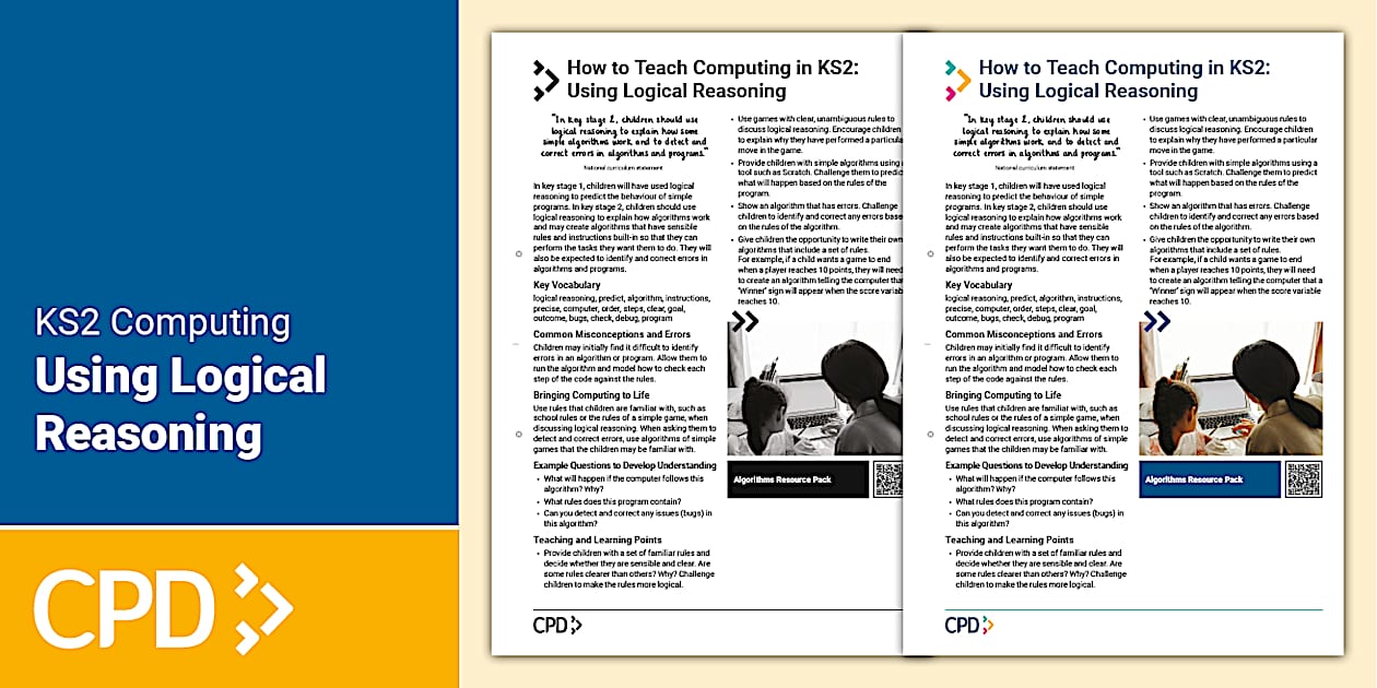 How To Teach Computing In KS2 Using Logical Reasoning