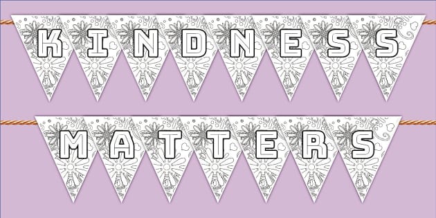 Kindness Matters Mindfulness Coloring Bunting Teacher Made