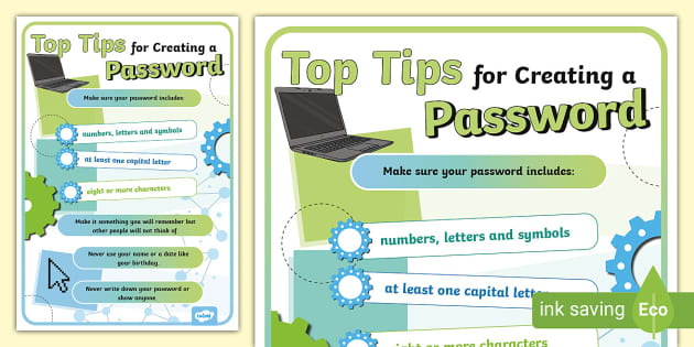 Ks Top Tips For Creating A Password Display Poster Twinkl
