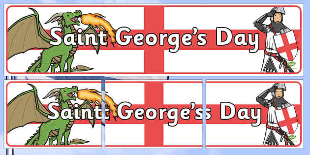 St George's Day Display Banner - St George's Day, display