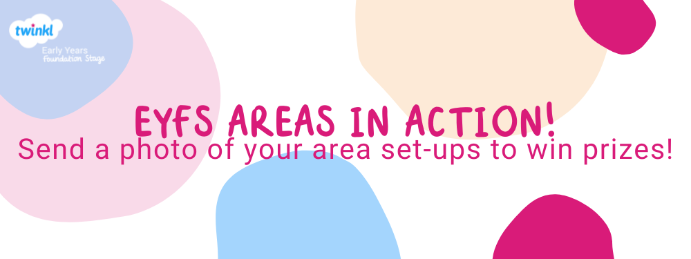 EYFS Schools Areas in Action - Twinkl