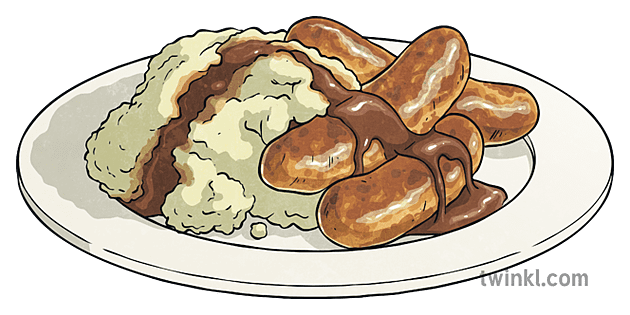 Sausage and Mash English Traditional Food Meals KS2 Illustration - Twinkl