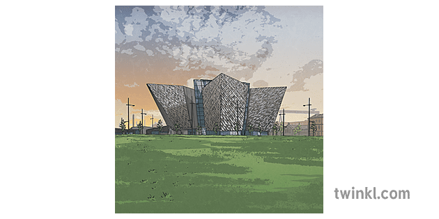 Titanic Belfast | Facts, History and Information - Twinkl