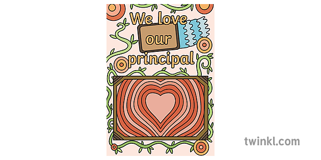 We Love Our Principal Colouring Page Illustration - Twinkl