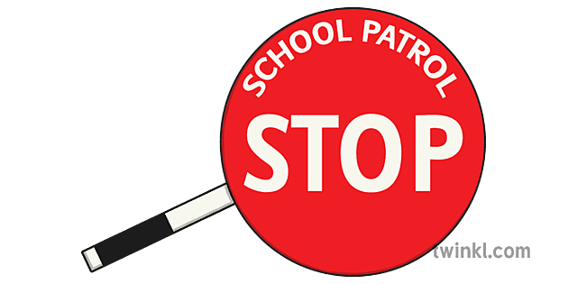 señal de stop school patrol road sign Illustration - Twinkl