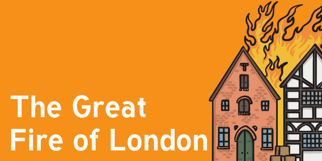 KS1 The Great Fire of London Lesson Plans - Twinkl