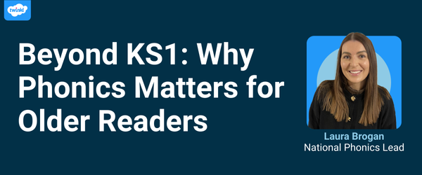 Phonics Leads September 2025 Newsletter - Twinkl