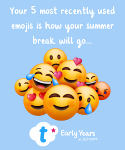 Early Years in Schools Summer Break Newsletter 28.07.2024
