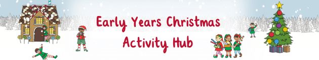 Early Years Christmas Activities | EYFS Activity Hub