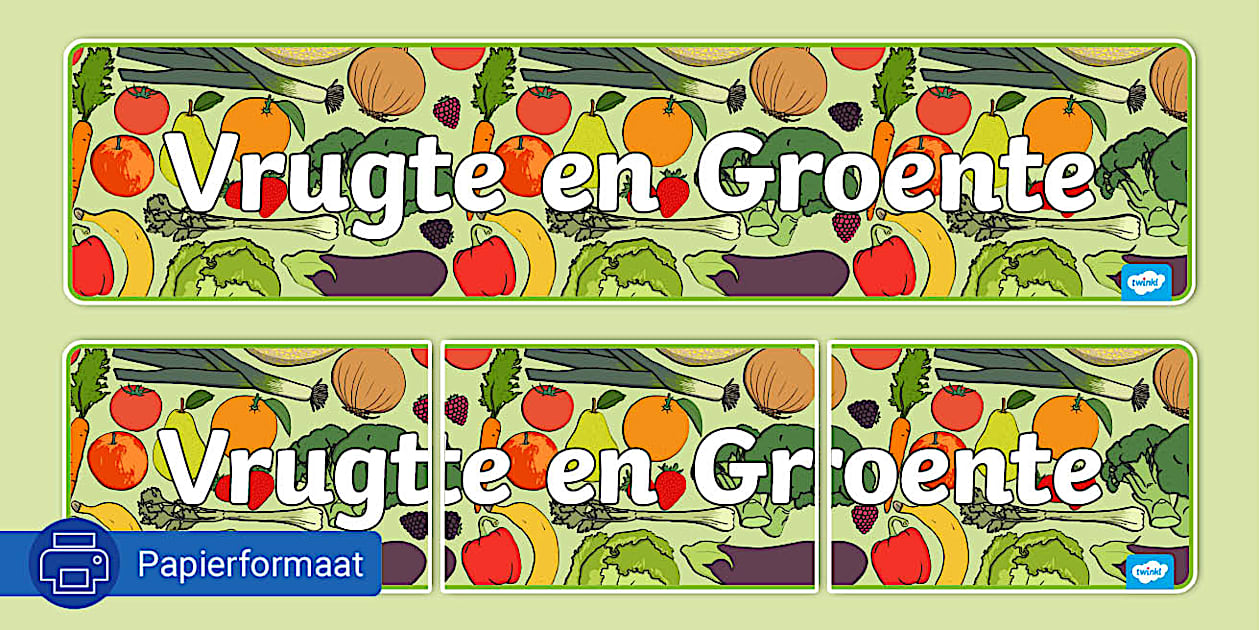 Groente en Vrugte Banier (teacher made) - Twinkl