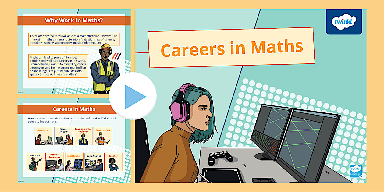 Older Learners: Careers in Maths (teacher made) - Twinkl