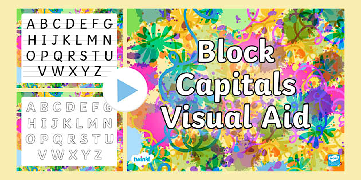 Block Capitals Visual Aid PowerPoint (Teacher-Made) - Twinkl
