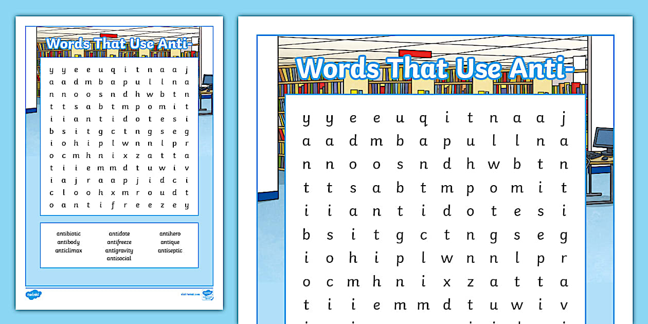 Words That Use Anti- Word Search (Teacher-Made) - Twinkl