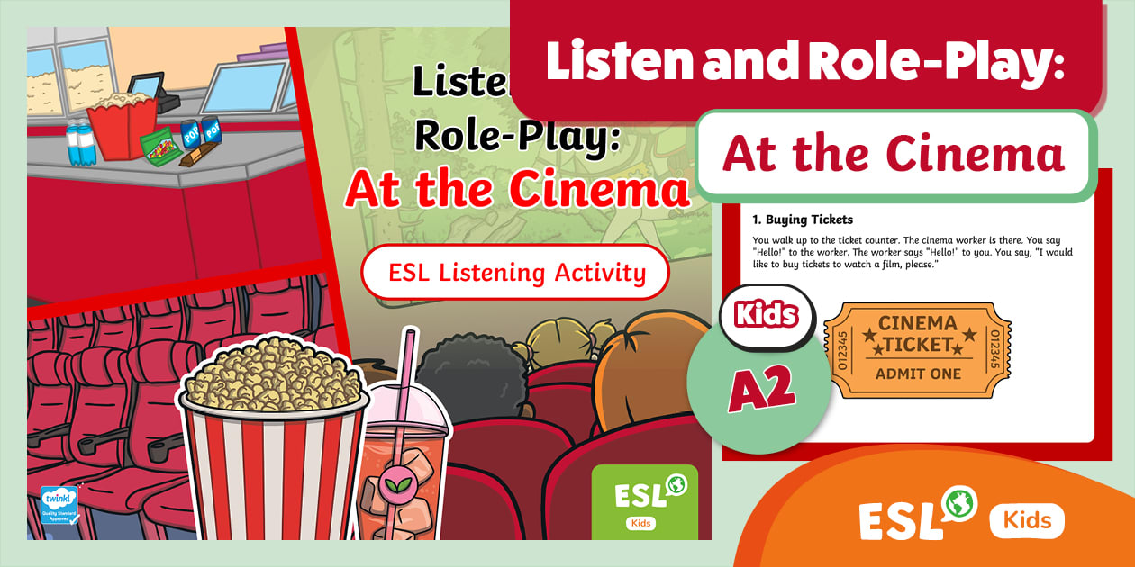 ESL Listen and Role-Play: At the Cinema [Kids, A2]