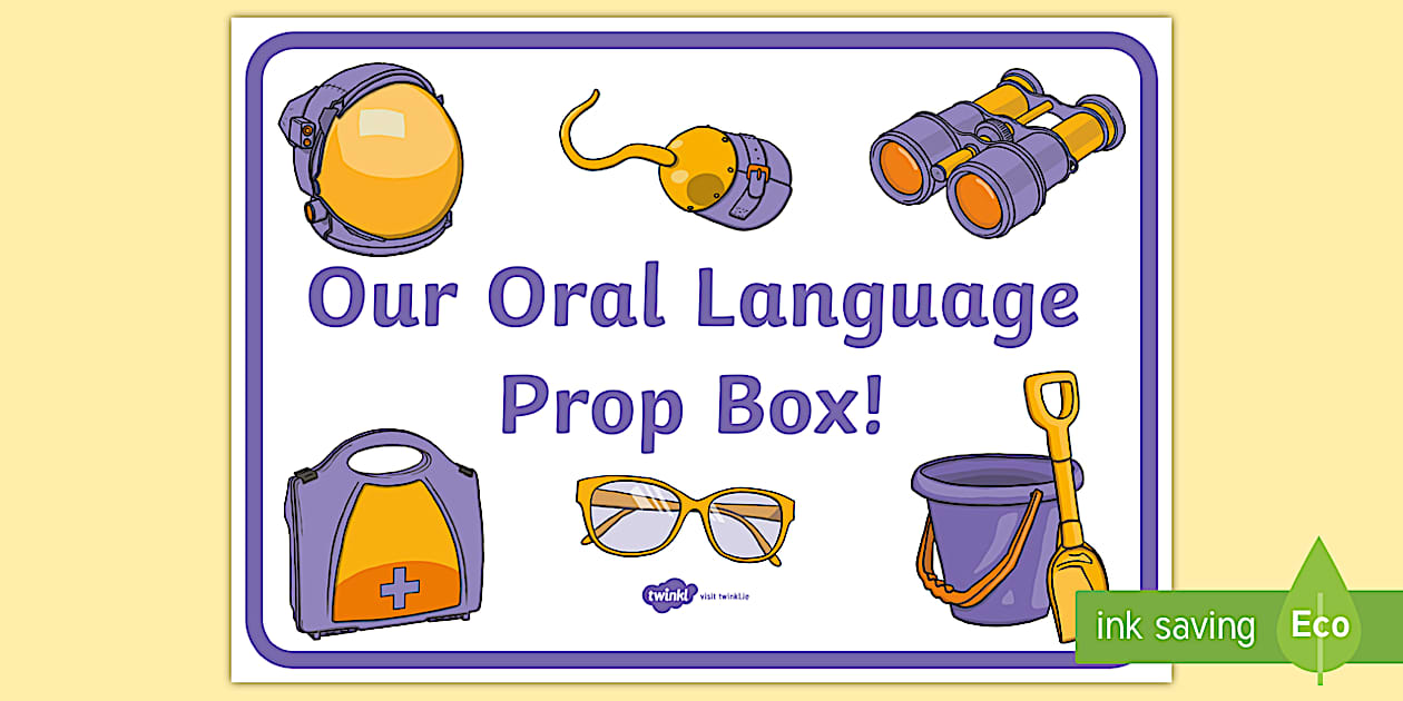 Our Oral Language Prop Box Display Sign (Teacher-Made)