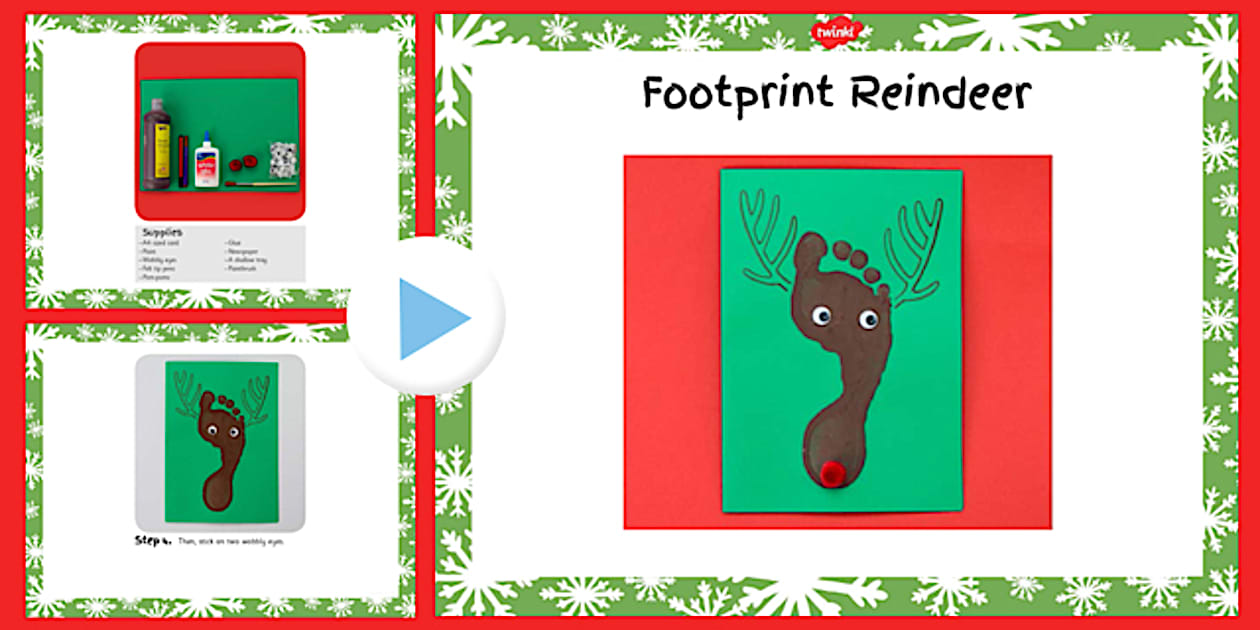 Footprint Reindeer Craft Instructions PowerPoint - Twinkl