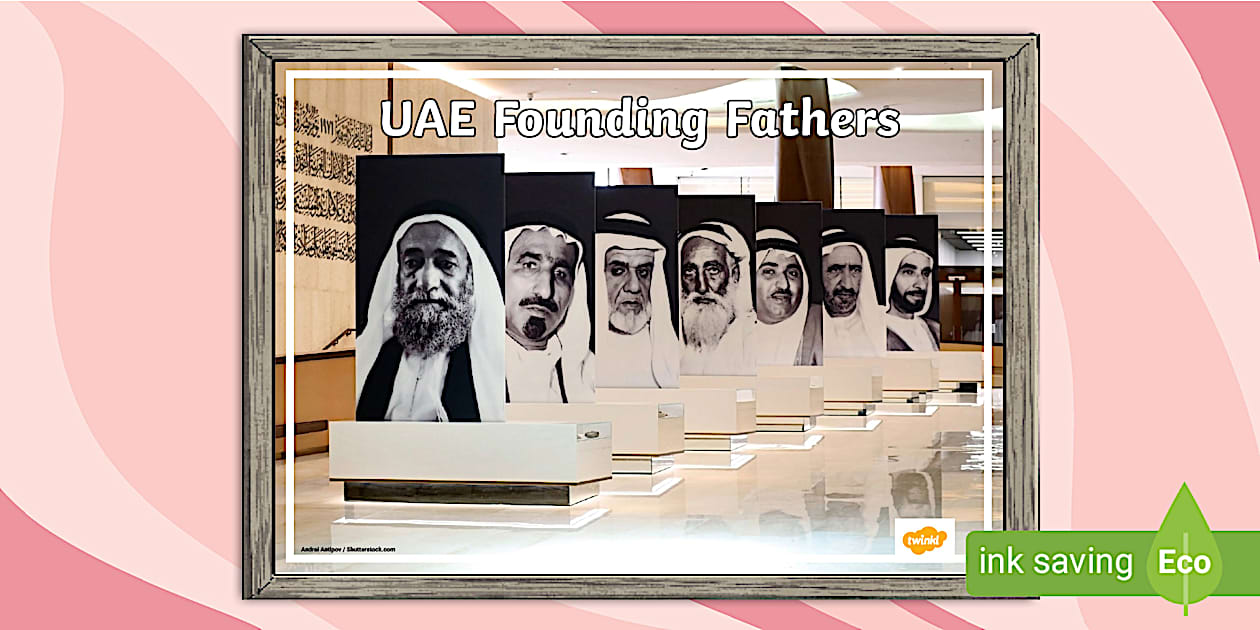 UAE Founding Fathers Poster (teacher made) - Twinkl