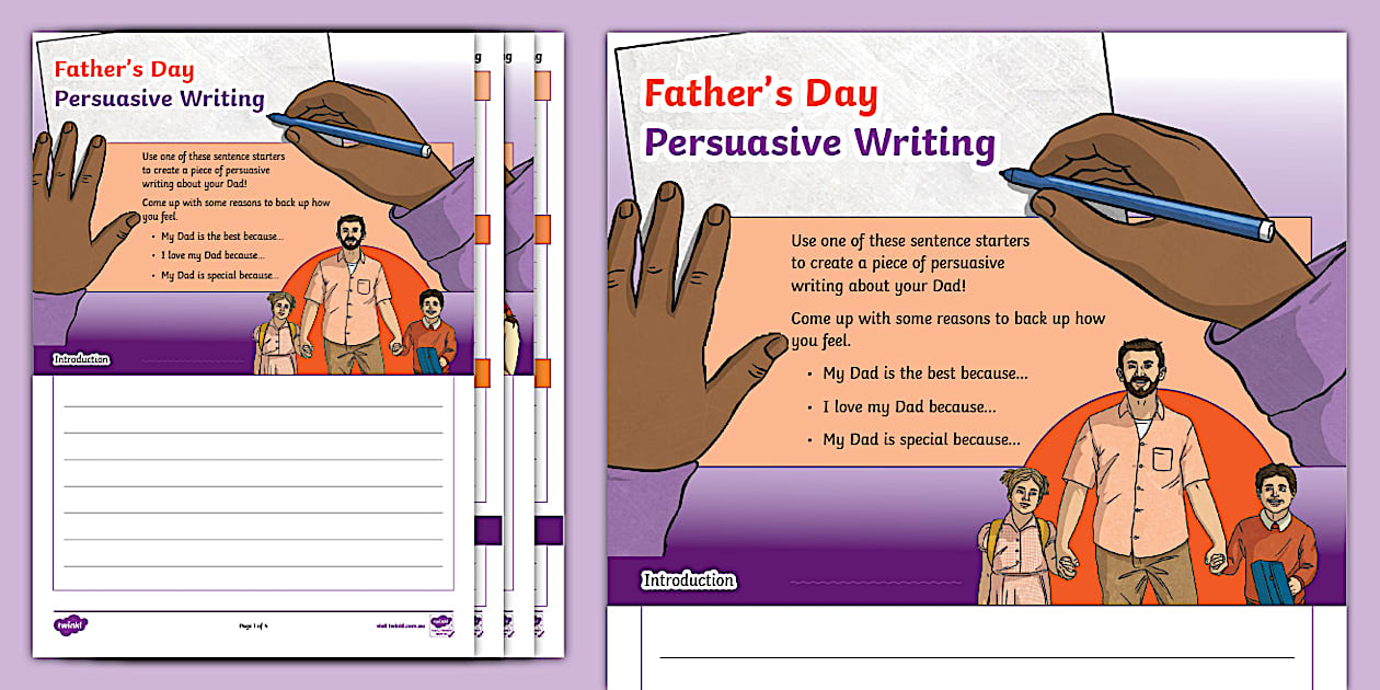 Father's Day Persuasive Writing (teacher made) - Twinkl
