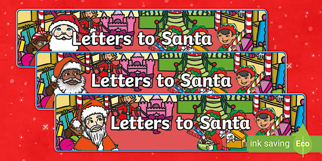 Letter To Santa Display Banner (teacher made) - Twinkl