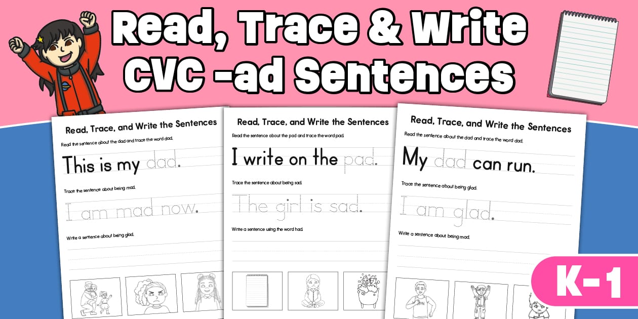 Read, Trace, and Write CVC -ad Word Family Worksheets
