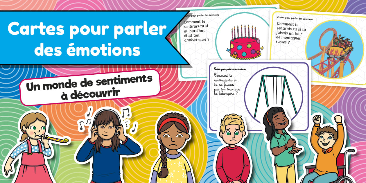 Cartes pour parler des émotions - Twinkl