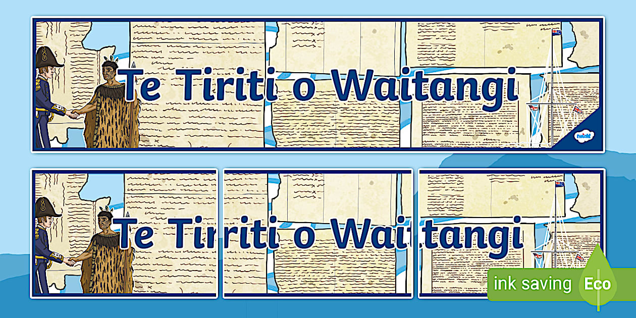 Te Tiriti o Waitangi Banner | Treaty of Waitangi NZ - Twinkl