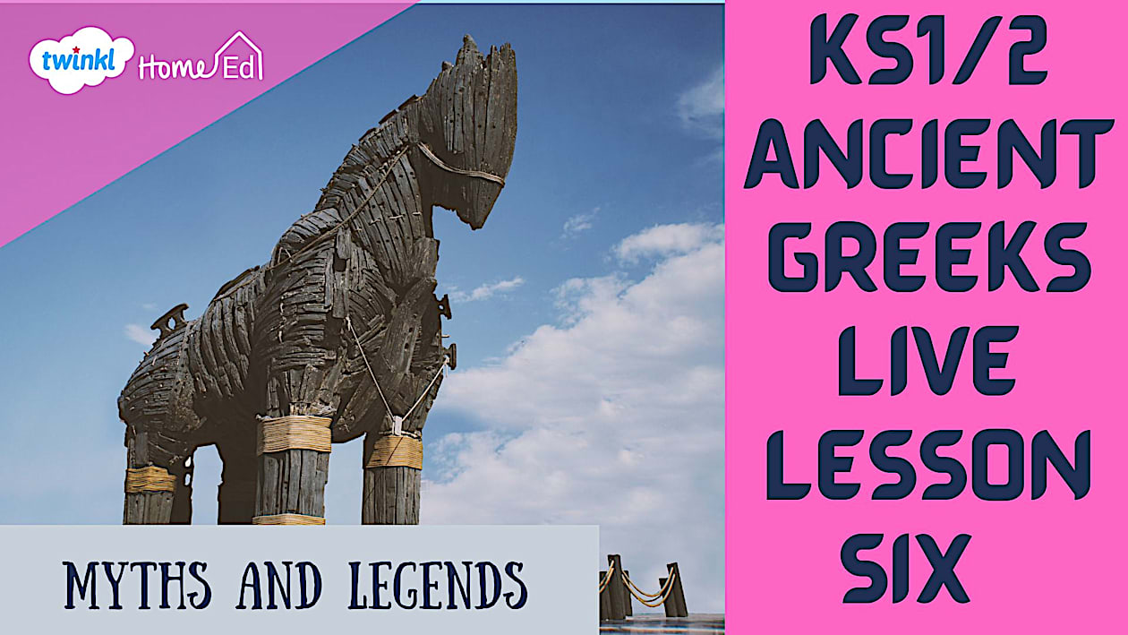 KS1/2 Ancient Greeks Lesson 6 - Myths and Legends - Twinkl