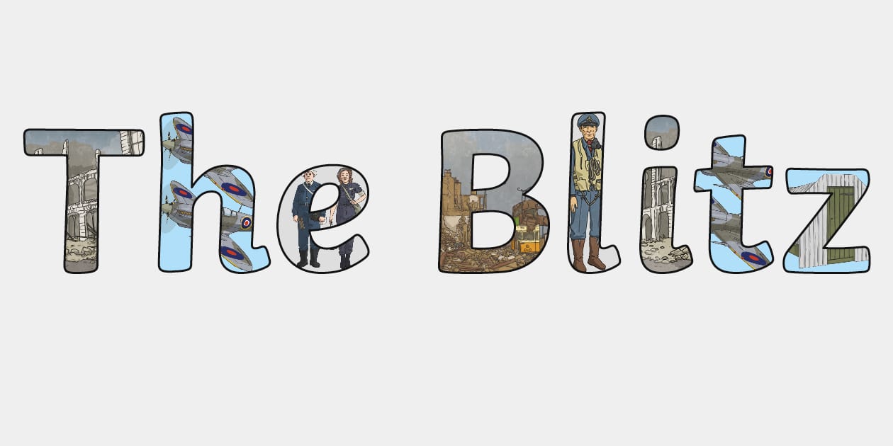 The Blitz Display Lettering - Twinkl - KS2