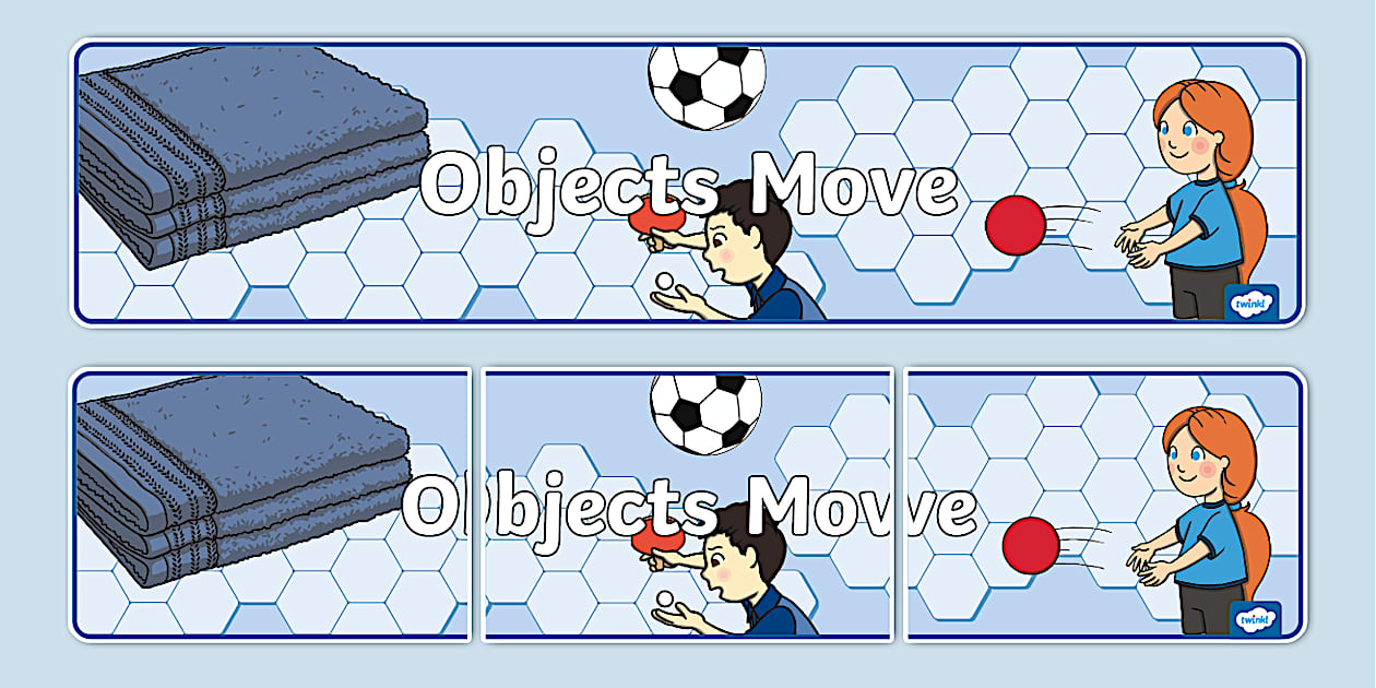 STEM IU Foundation Objects Move Display Banner - Twinkl