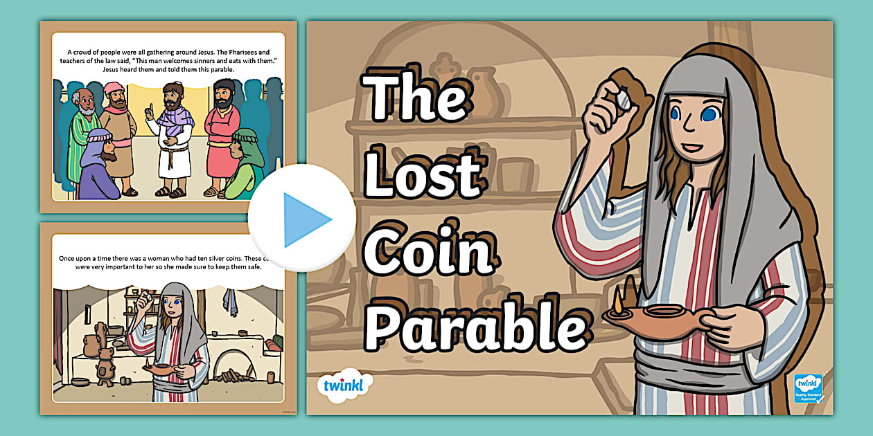 The Lost Coin Parable PowerPoint - RE Resource - Twinkl