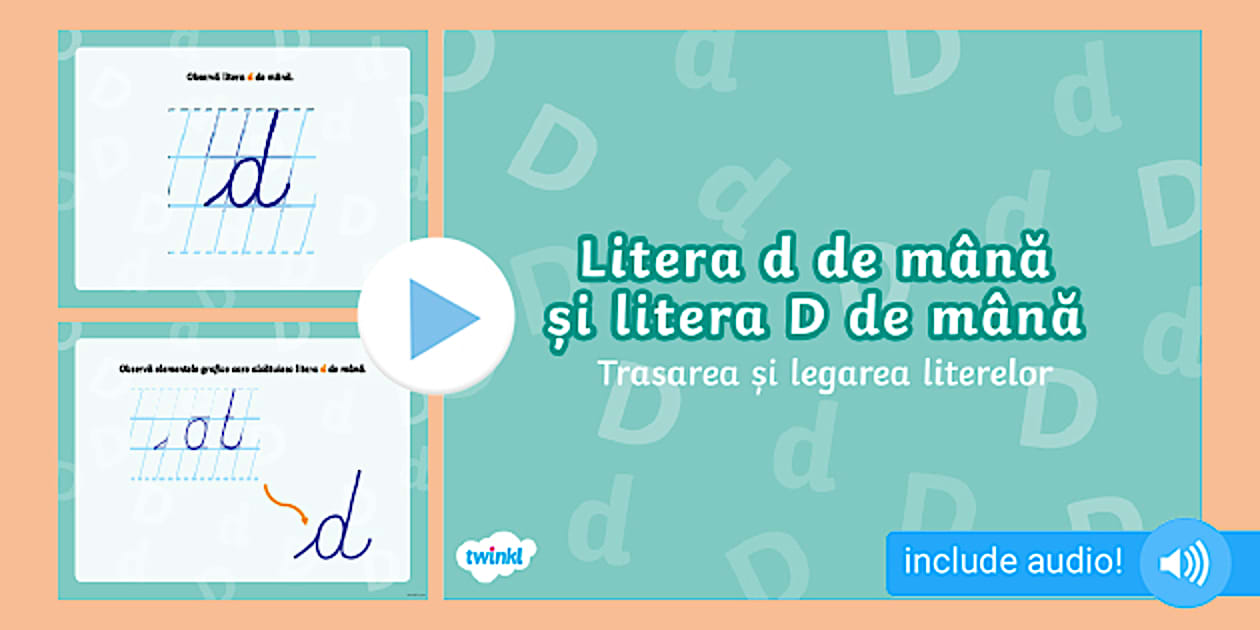 Litera d de mana si litera D de mana: Trasare si legare – Prezentare
