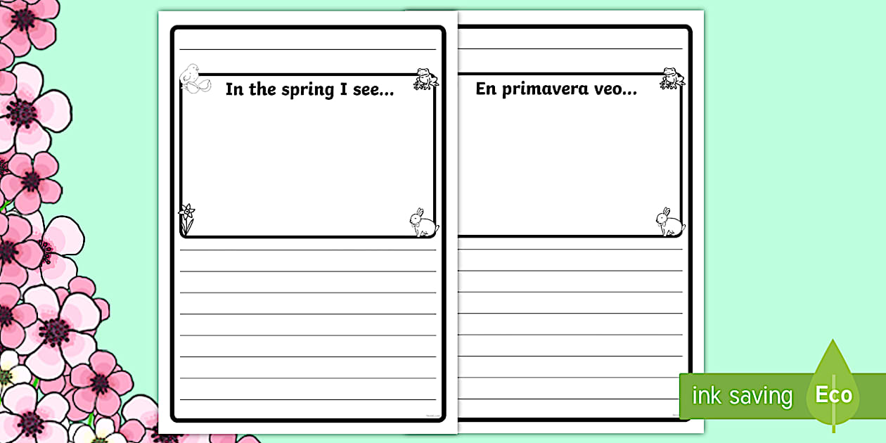 In the Springtime I See Writing Frames English/Spanish - EAL, In the ...