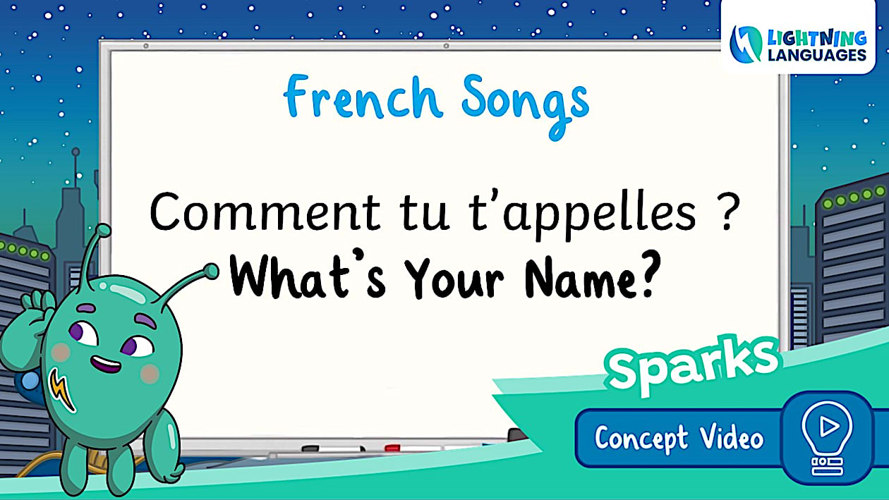 👉 Lightning Languages | French | Sparks | What's Your Name? Song ...