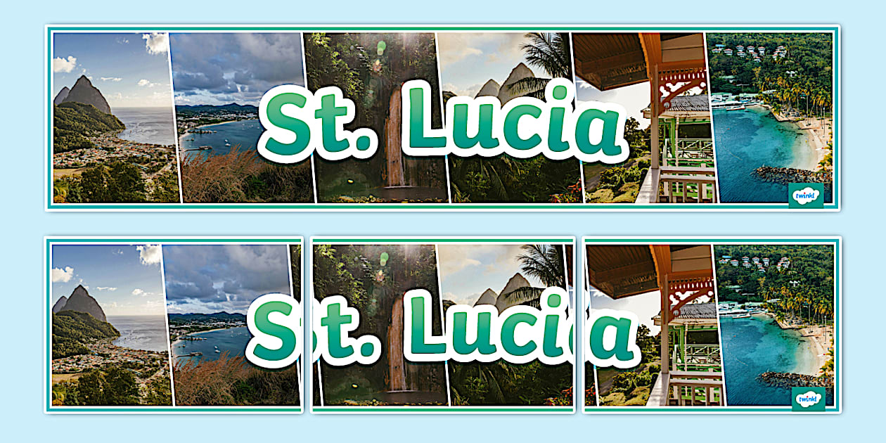 St. Lucia Photo Display Banner (teacher made) - Twinkl