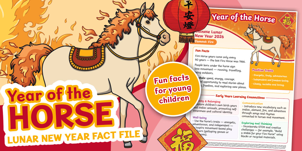 Year of the horse- Lunar New Year Fact File