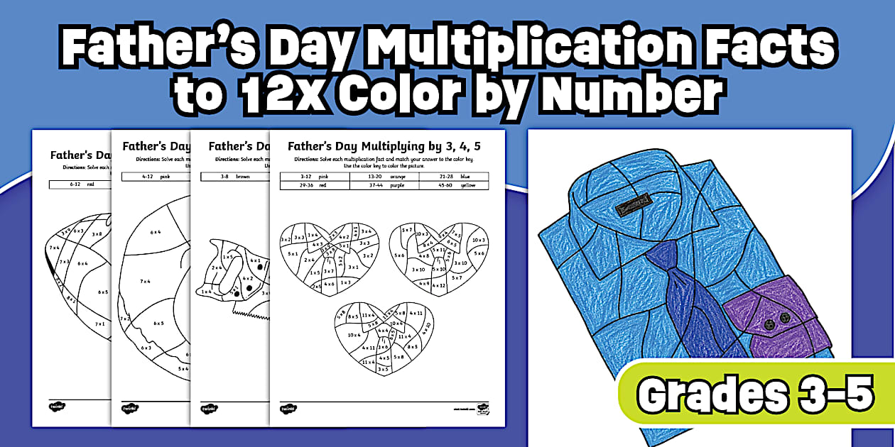 Father's Day Multiplication Facts to 12x Color by Numbers