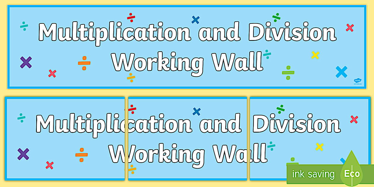 Multiplication and Division Working Wall Display Banner
