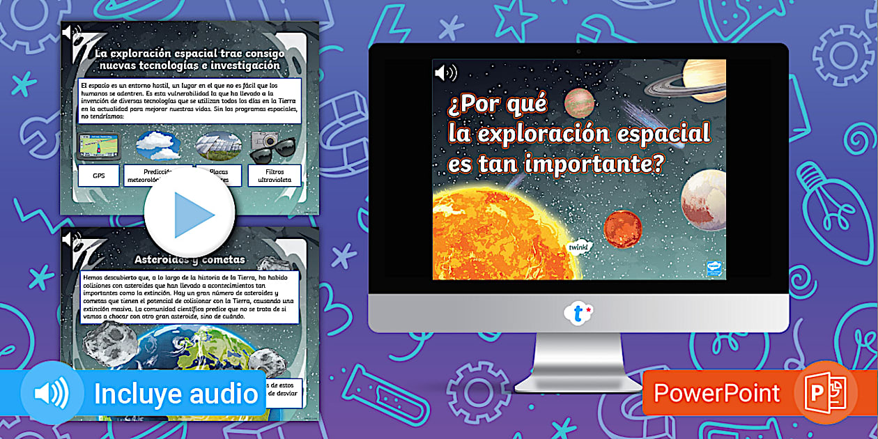 Presentación: ¿Por qué es tan importante la exploración espacial?