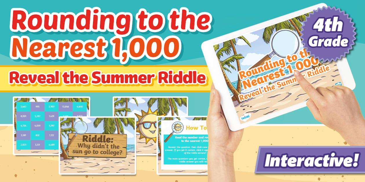 Rounding to the Nearest 1,000 Summer Riddle Math PowerPoint