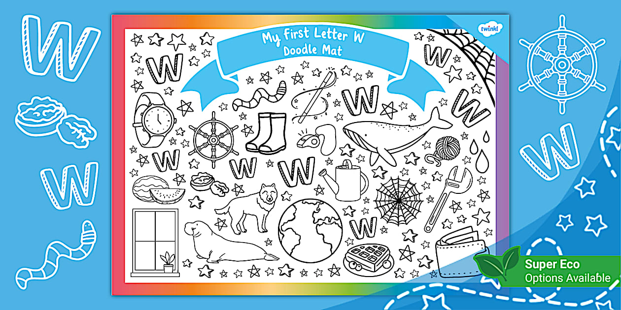 My First Letter W Doodle Mat (teacher made) - Twinkl