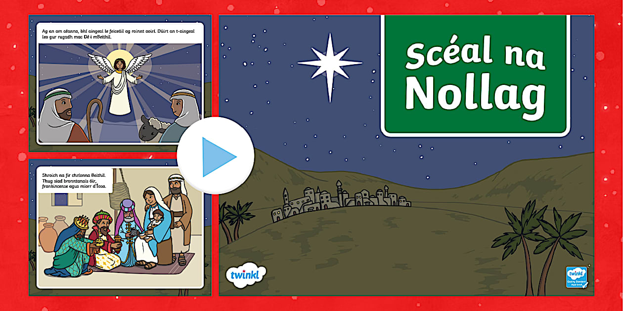 Scéal na Nollag PowerPoint (teacher made) - Twinkl