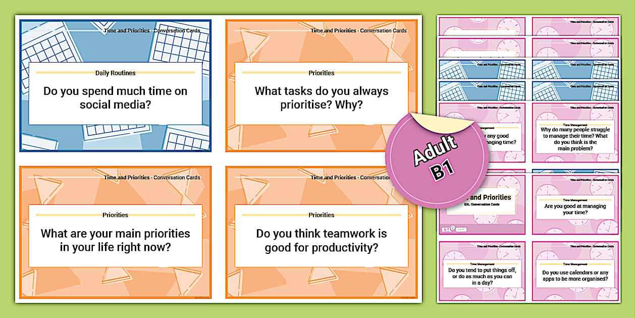 ESL Time and Priorities Conversation Cards [Adults, B1]