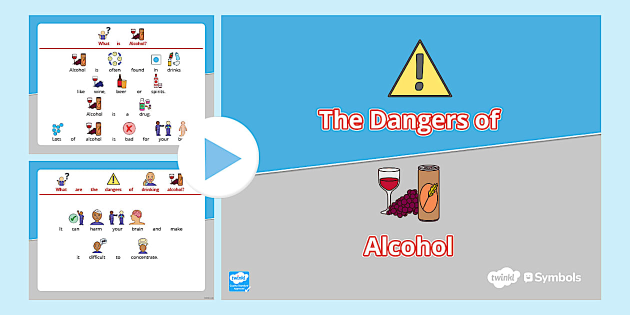 Twinkl Symbols: Older Learners: The Dangers of Alcohol