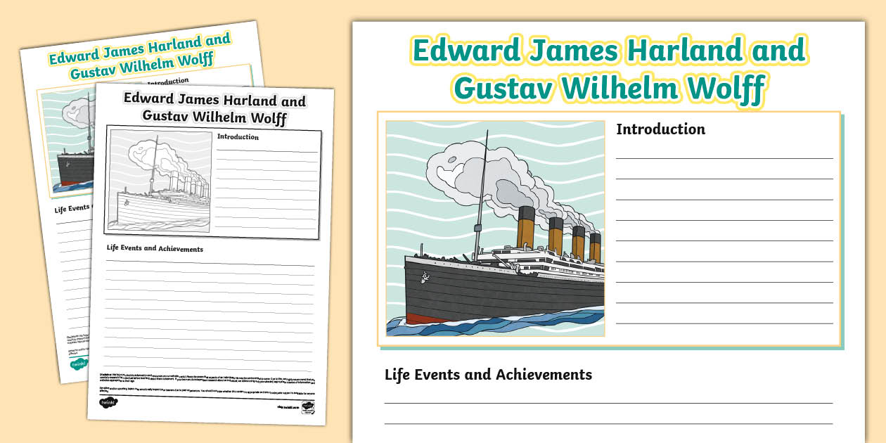 Harland and Wolff Biography Template - Titanic
