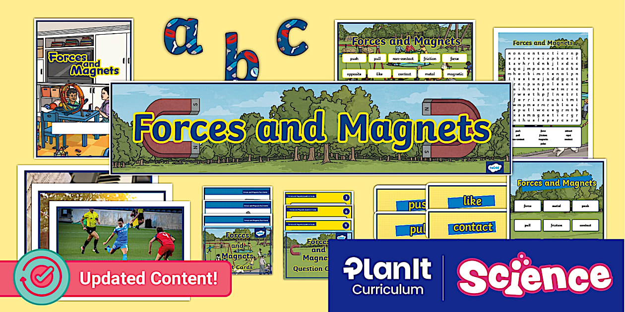 Forces and Magnets: Year 3 Unit Additional Resources