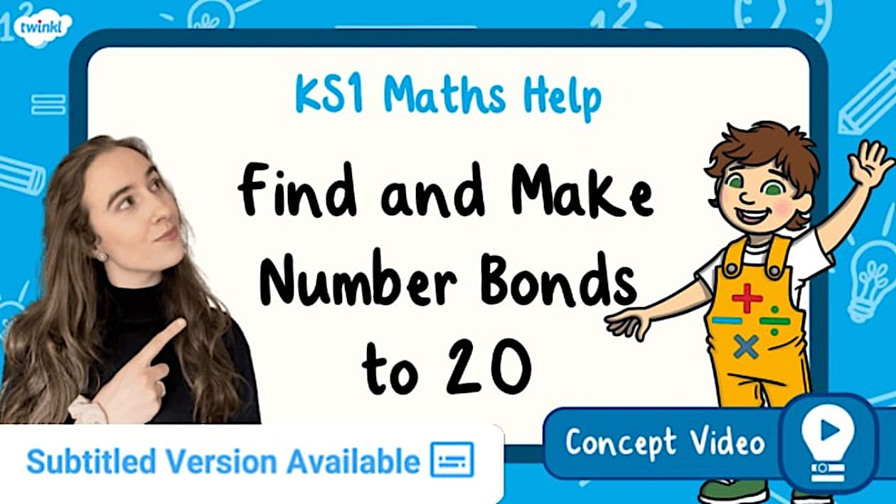 👉 Find and Make Number Bonds to 20 | KS1 Maths Concept Video