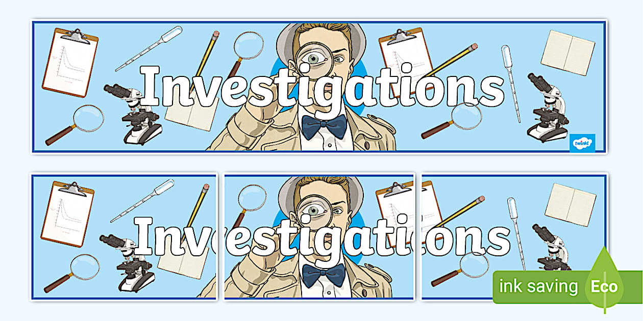 Investigations Display Banner (teacher made) - Twinkl