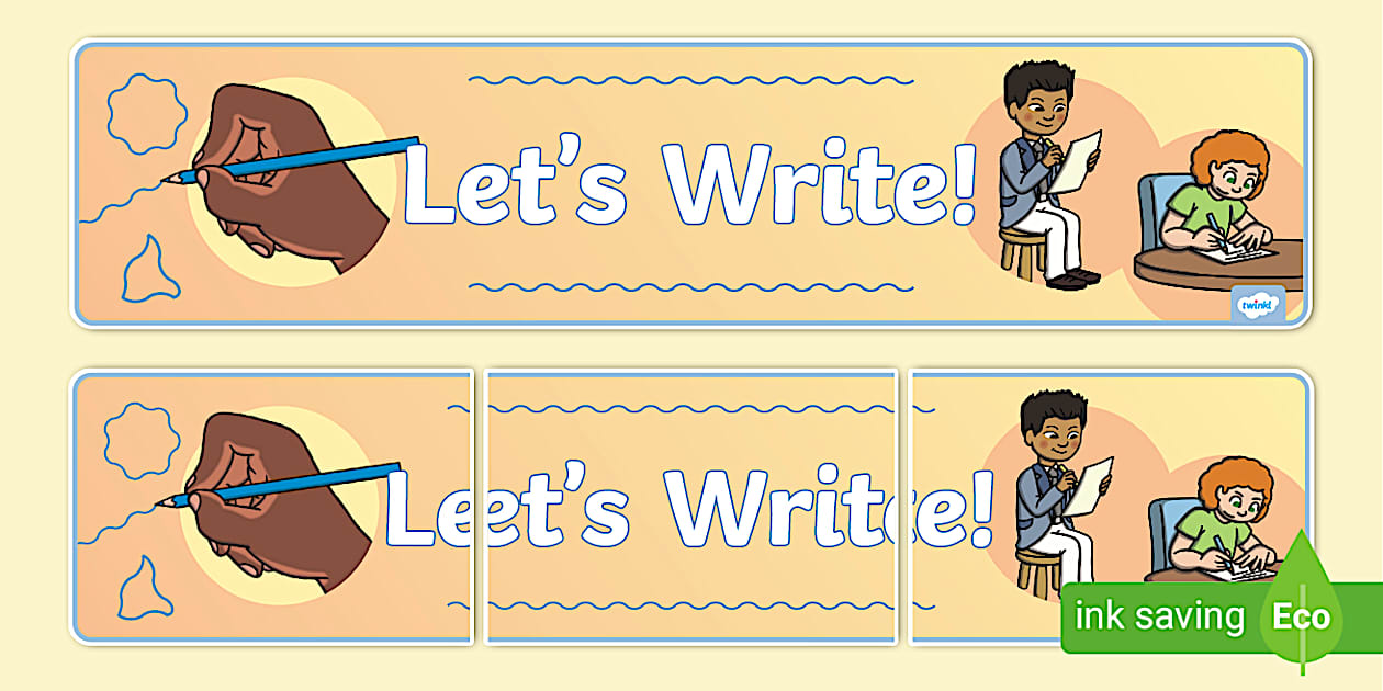 Let's Write! Display Banner (teacher made) - Twinkl