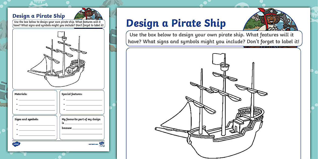Design a Pirate Ship Worksheet (teacher made) - Twinkl